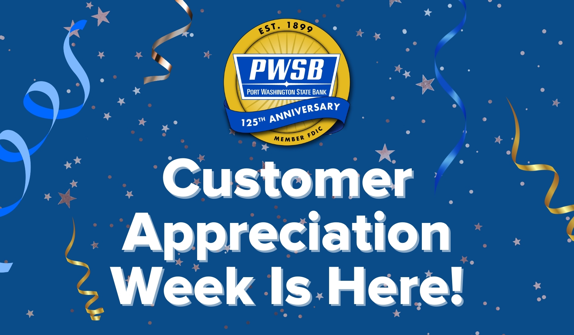 Customer Appreciation Week - Port Washington State Bank